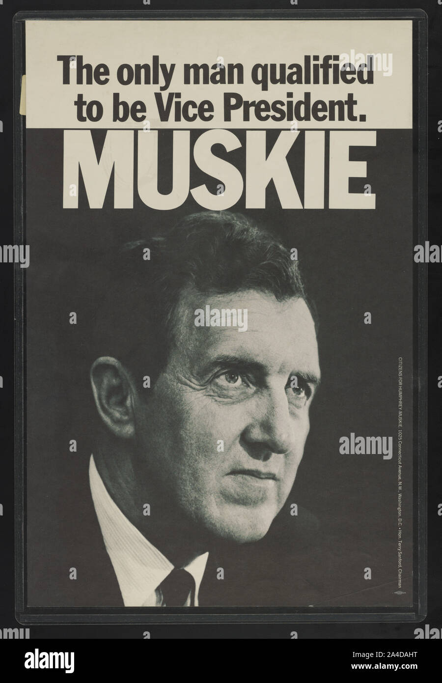 The only man qualified to be Vice President : Muskie Stock Photo - Alamy