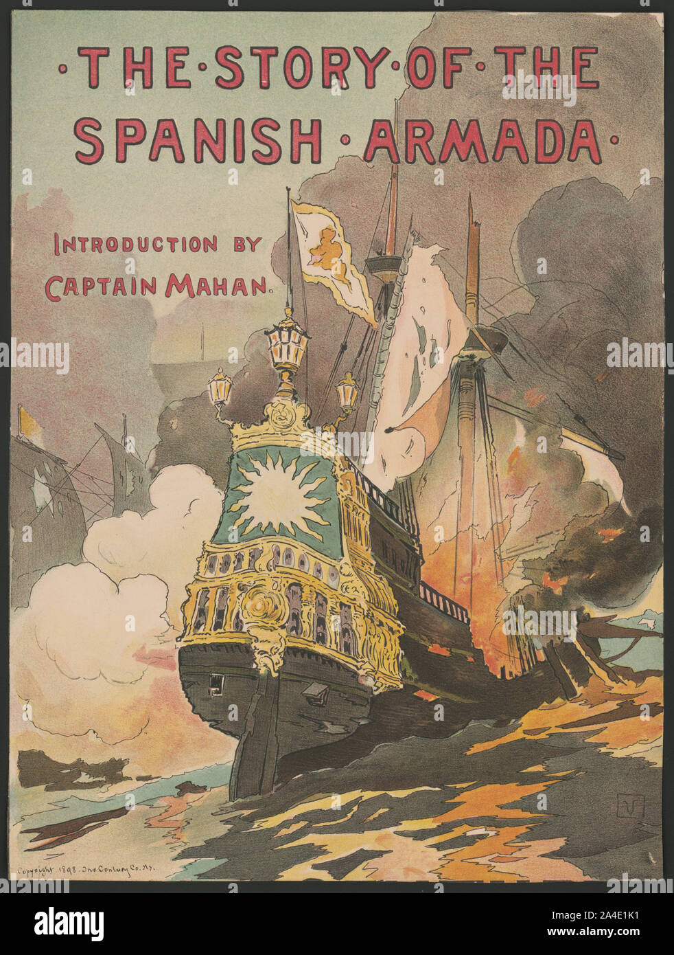 The story of the Spanish Armada introduction by Captain Mahan Stock ...