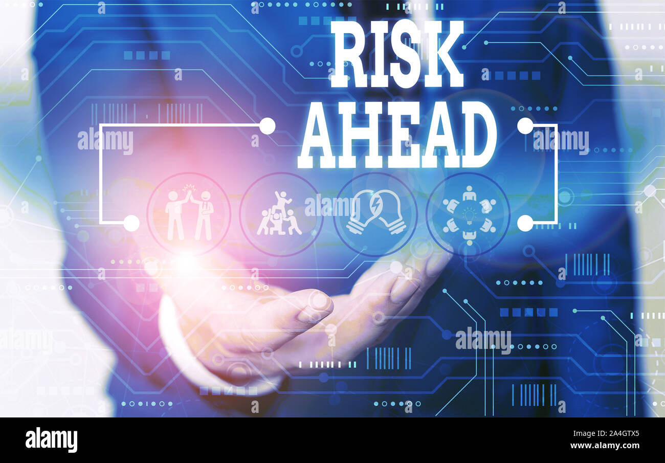 Handwriting text writing Risk Ahead. Conceptual photo A probability or ...