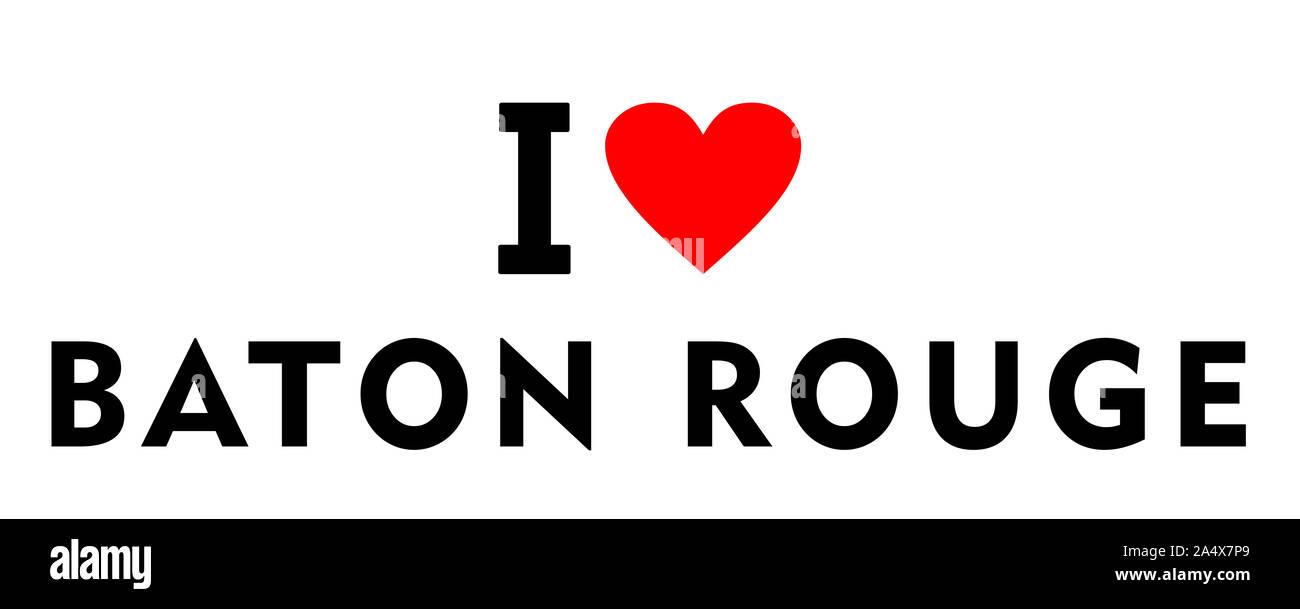 Love baton rouge hi-res stock photography and images - Alamy