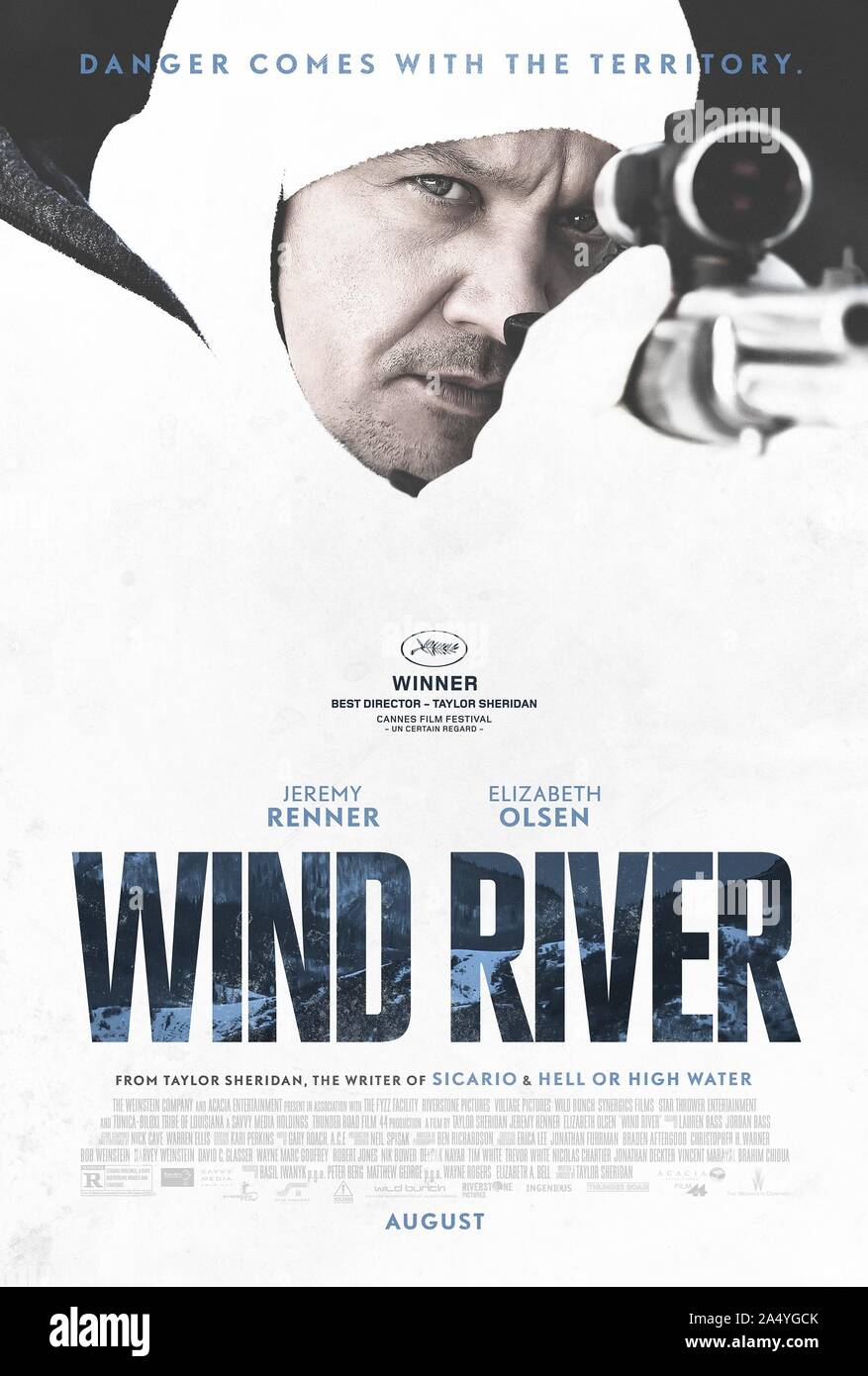 RELEASE DATE: August 18, 2017 TITLE: Wind River STUDIO: Lionsgate DIRECTOR: Taylor Sheridan PLOT ...