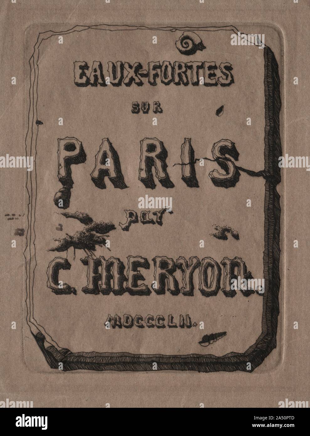 Etchings of Paris: Title Page, 1852 Stock Photo - Alamy