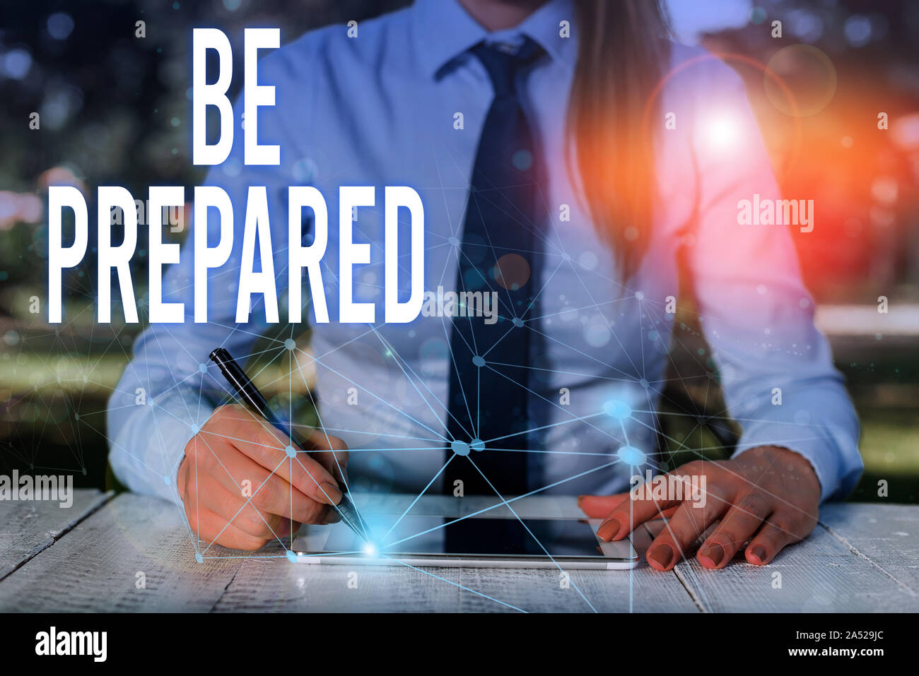 Conceptual hand writing showing Be Prepared. Concept meaning Getting ...