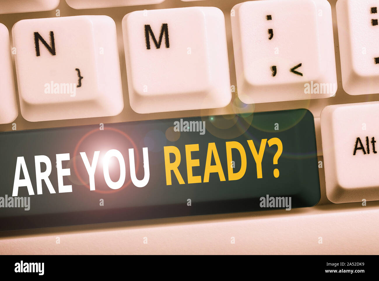 Word writing text Are You Ready Question. Business photo showcasing ...