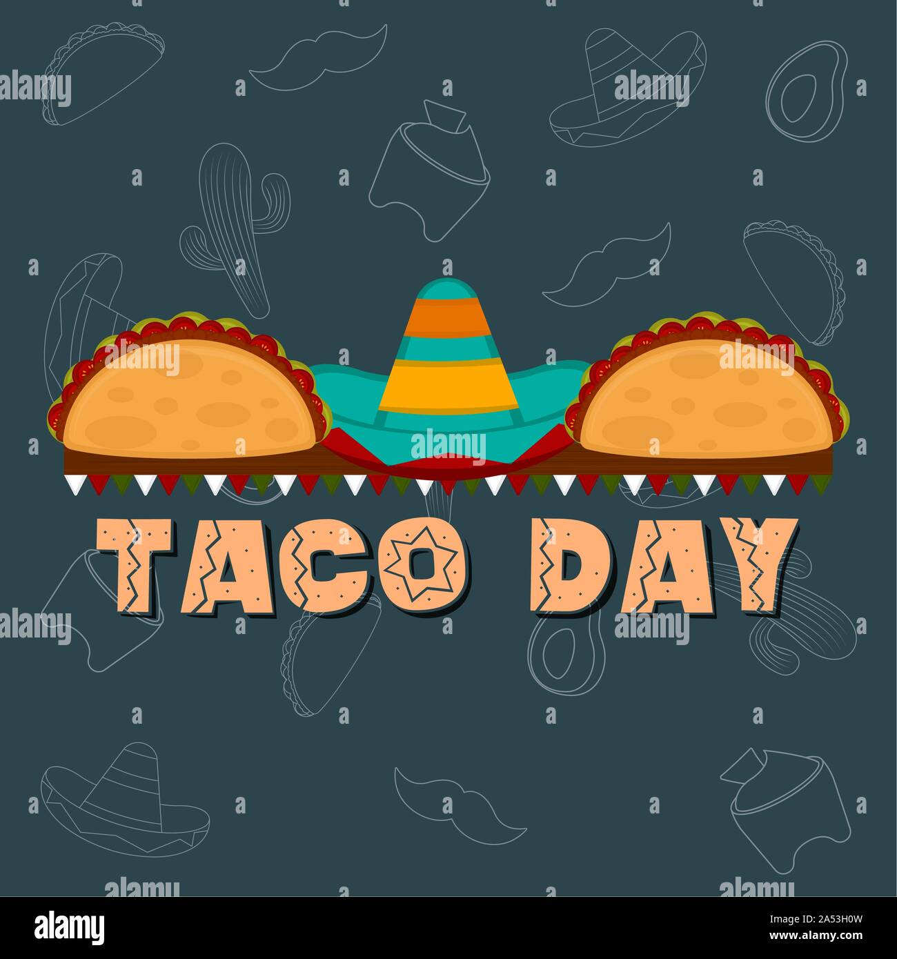 Taco day poster. Tacos with a traditional mexican hat - Vector ...