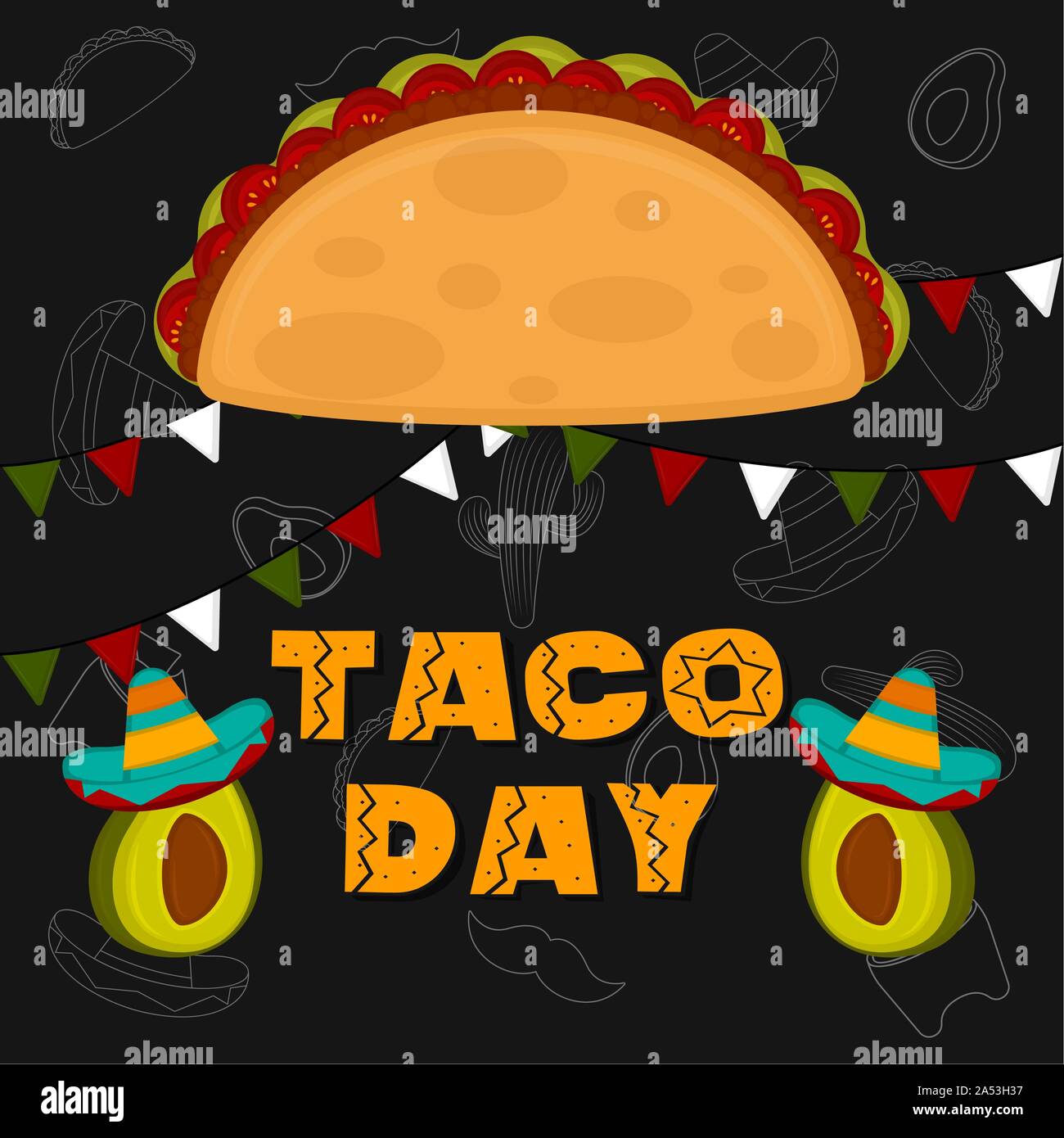 Taco day poster. Taco with avocados - Vector illustration Stock Vector ...