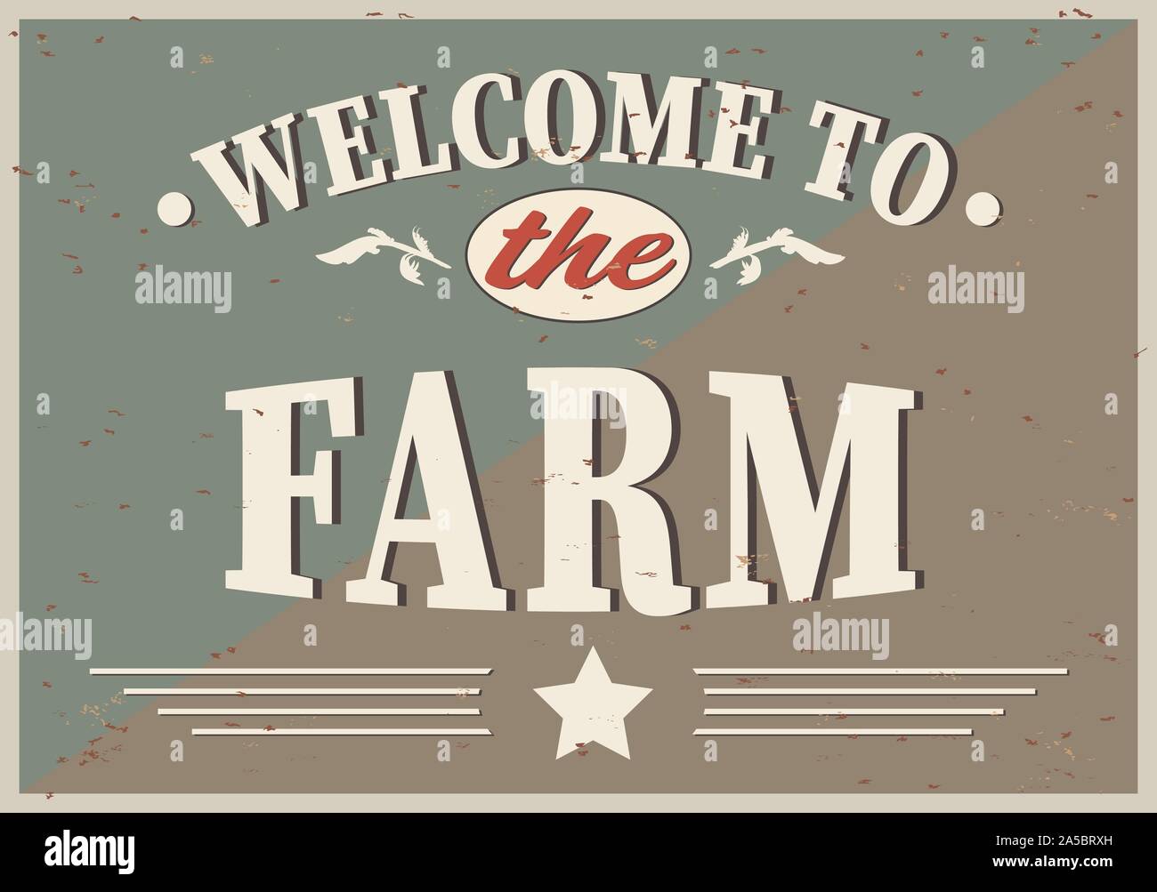 Welcome to the farm vintage rusty sign on a white background, vector ...