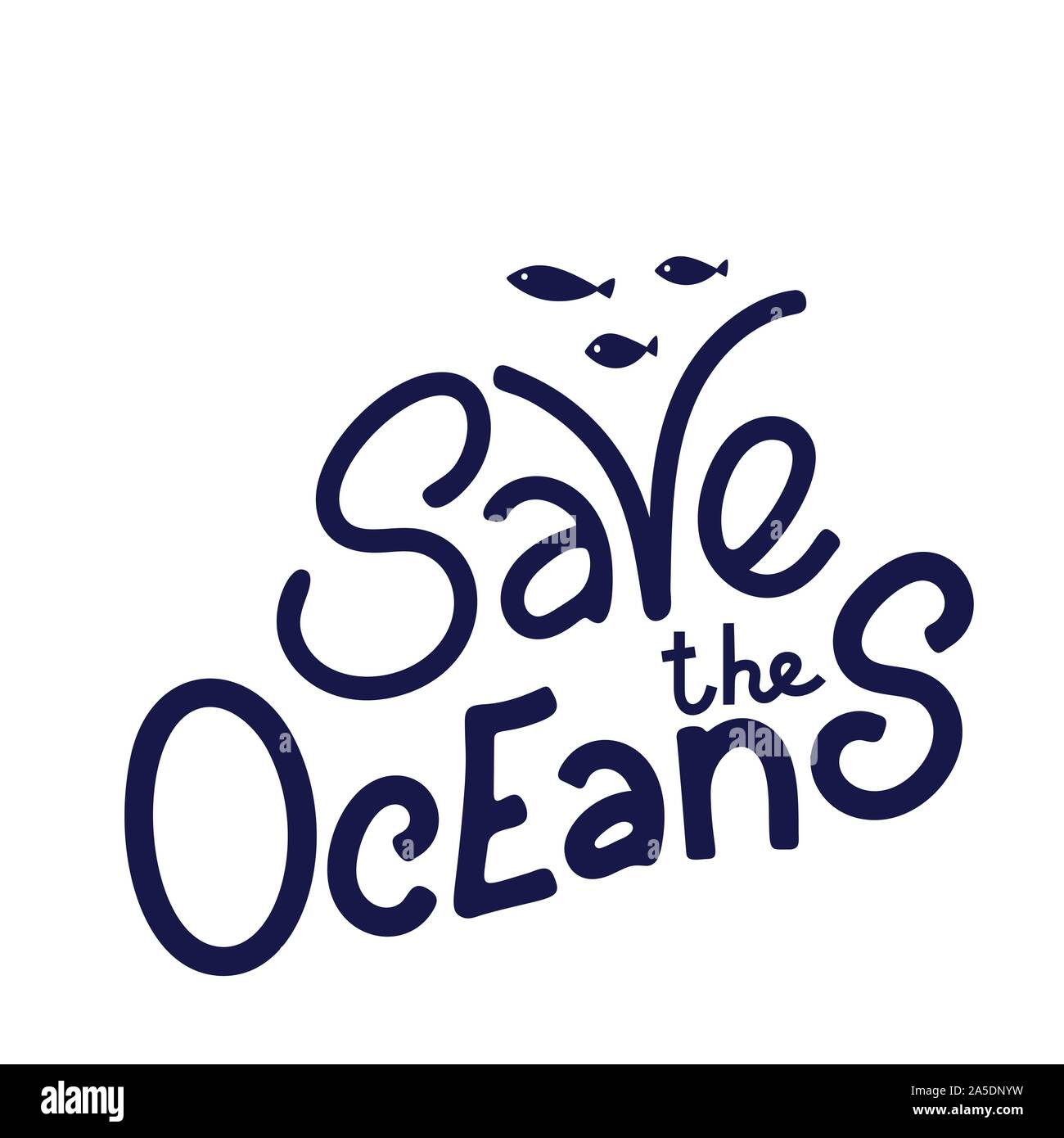 Save The Ocean Hand Drawn Lettering Protect Ocean Concept Vector