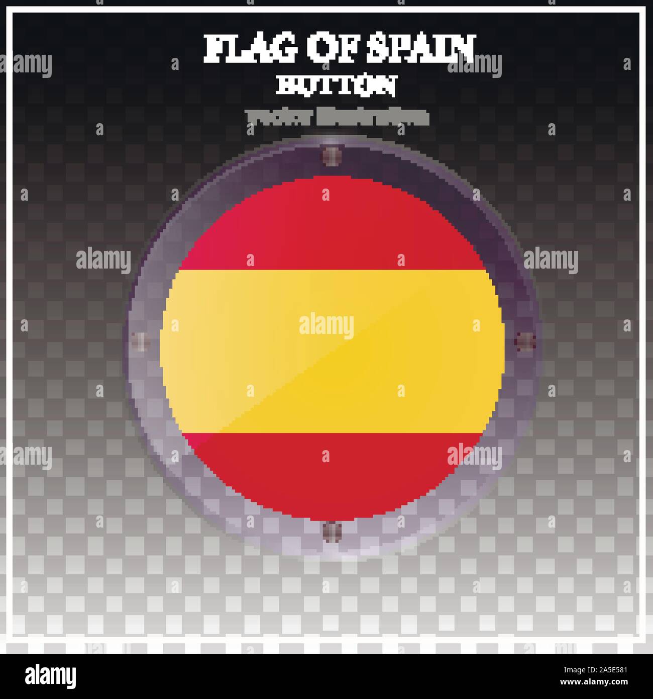 Bright transparent button with flag of Spain. Happy Spain day banner ...