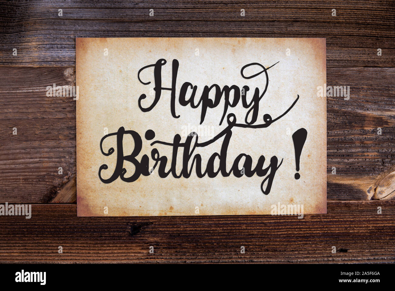 Old Paper, Text Happy Birthday, Wooden Background Stock Photo - Alamy