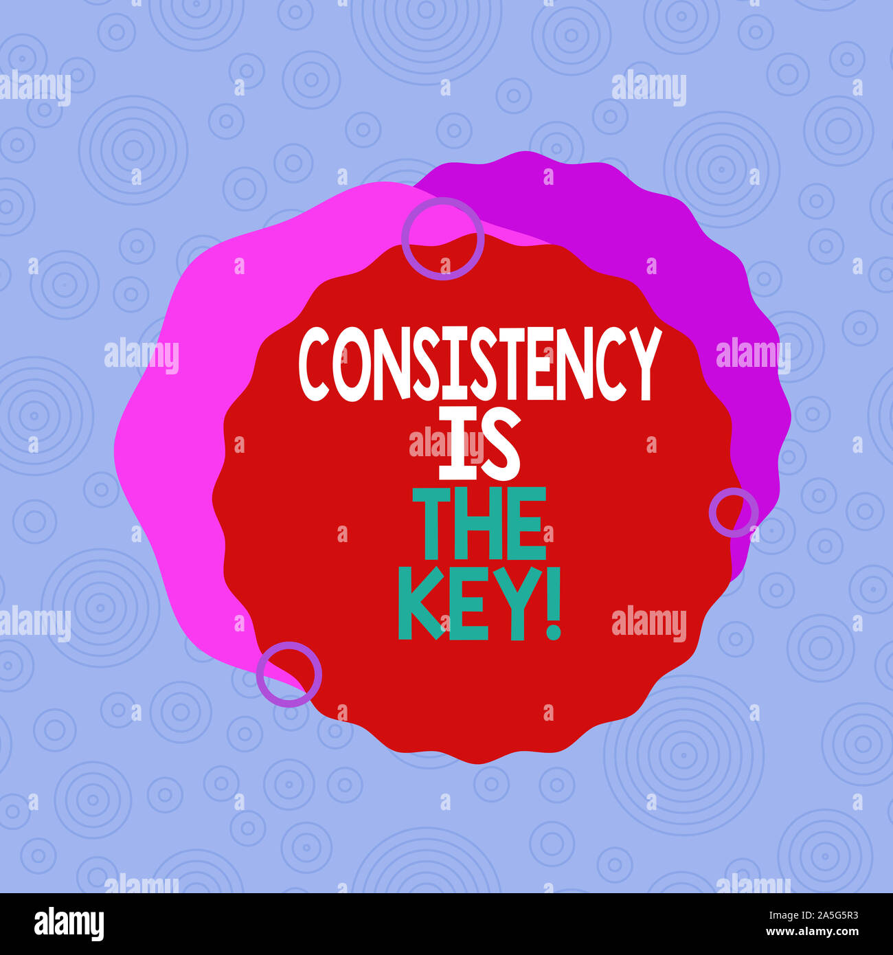 Conceptual hand writing showing Consistency Is The Key. Concept meaning ...
