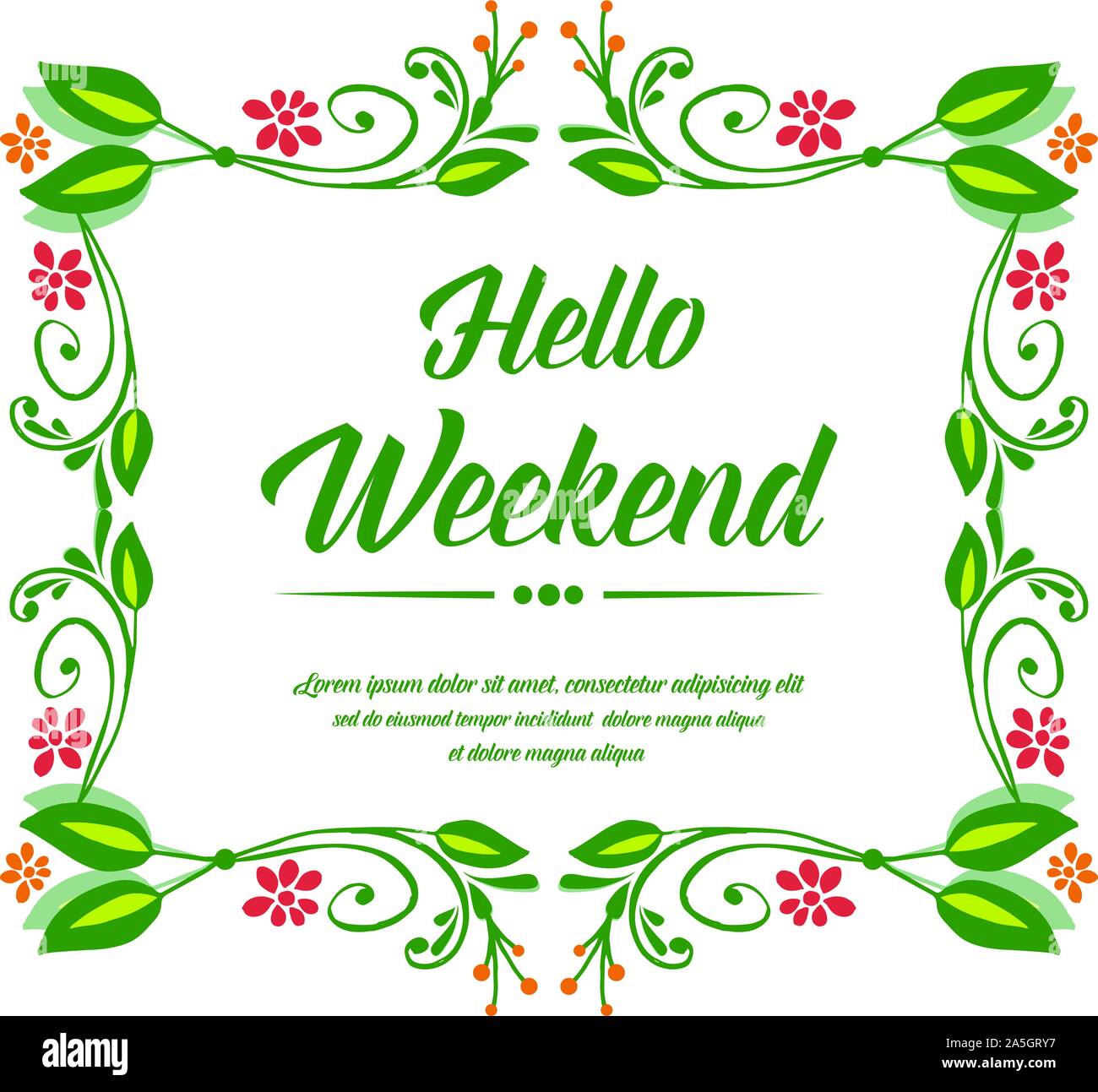Design banner hello weekend, with wallpaper art of red flower frame ...