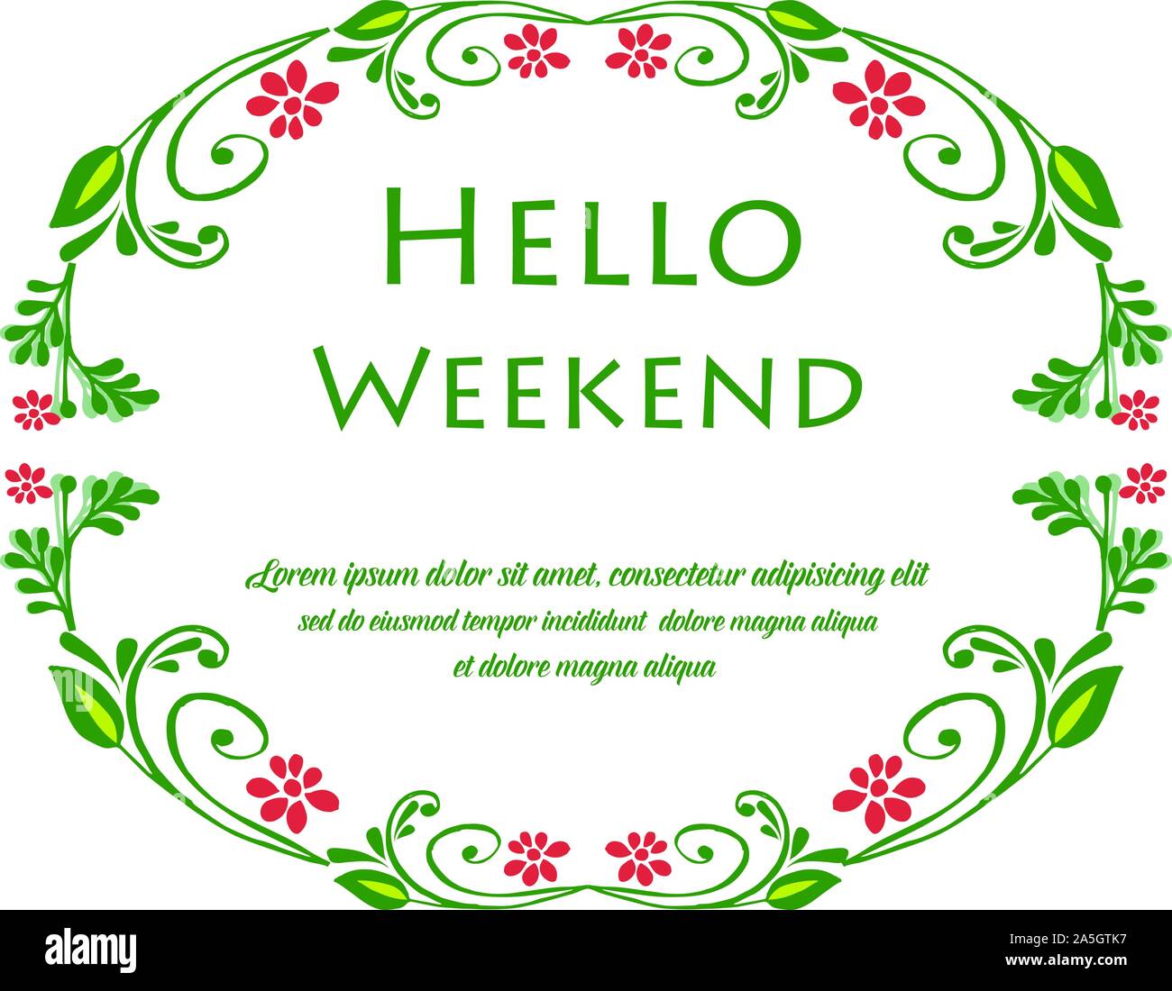 Cute green leafy floral frame, for template of card hello weekend ...