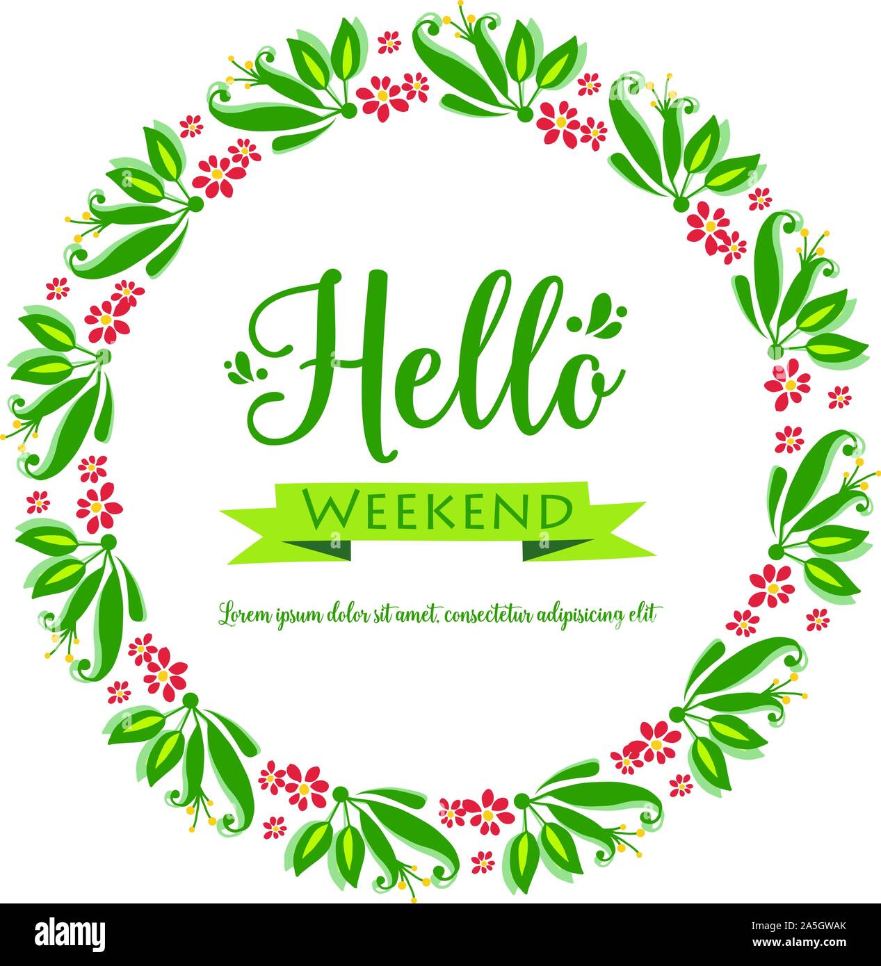 Lettering for greeting card hello weekend, with elegant green leafy ...