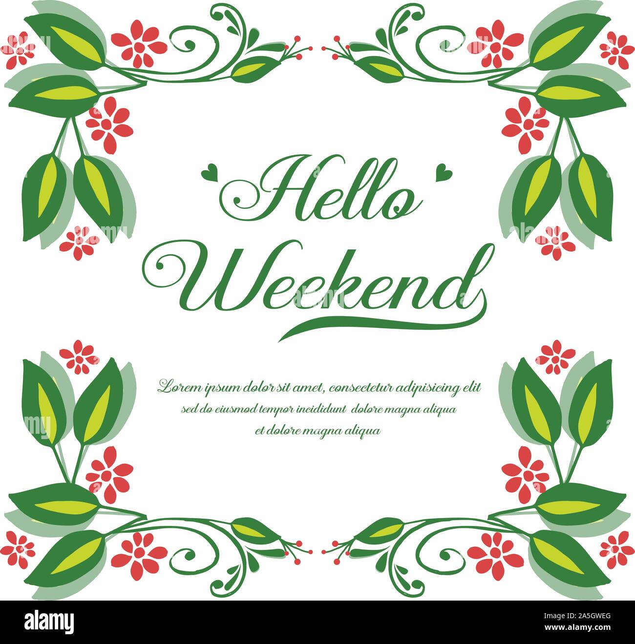 Lettering for greeting card hello weekend, with elegant green leafy ...
