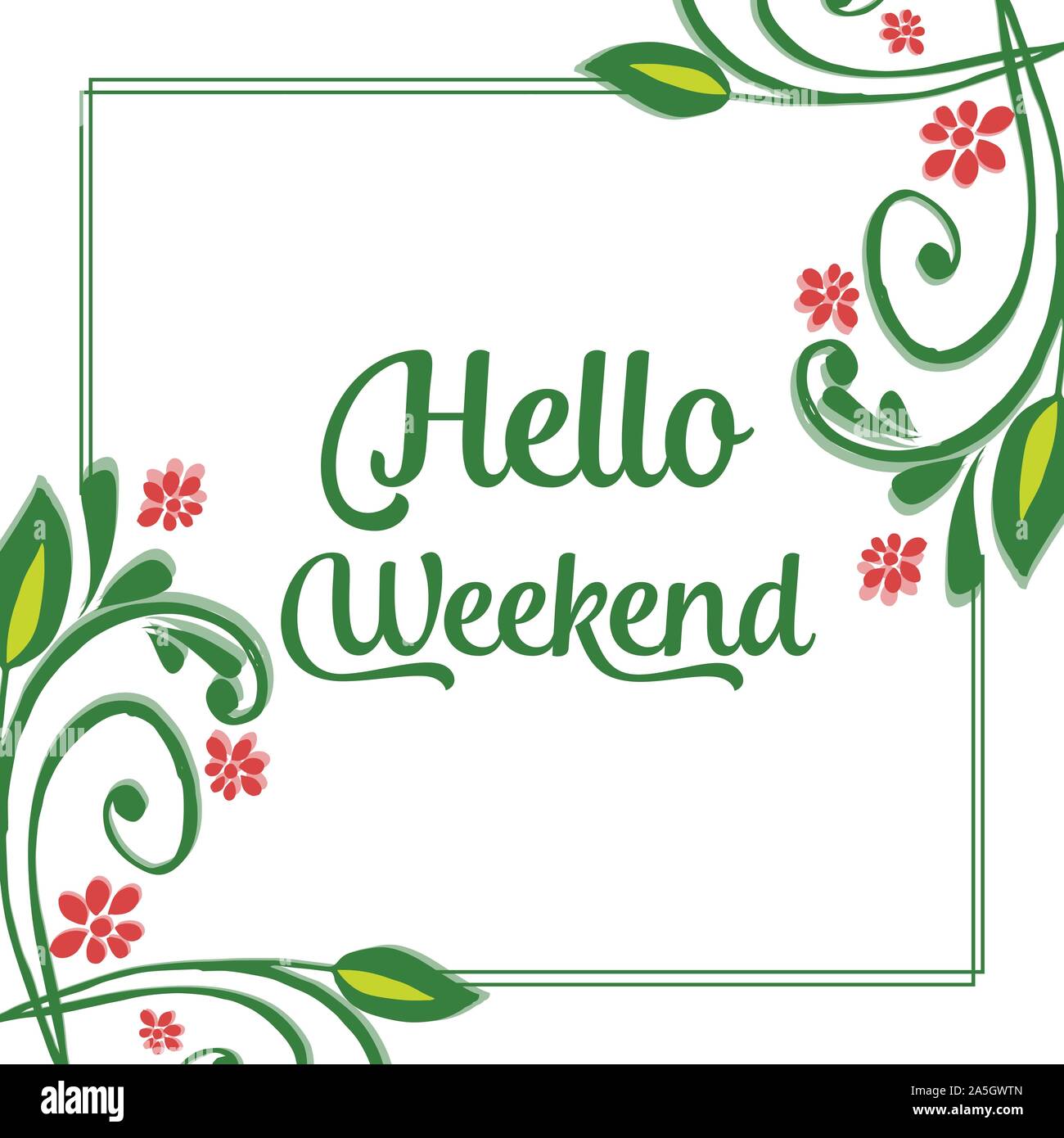 Cute green leafy floral frame, for template of card hello weekend ...
