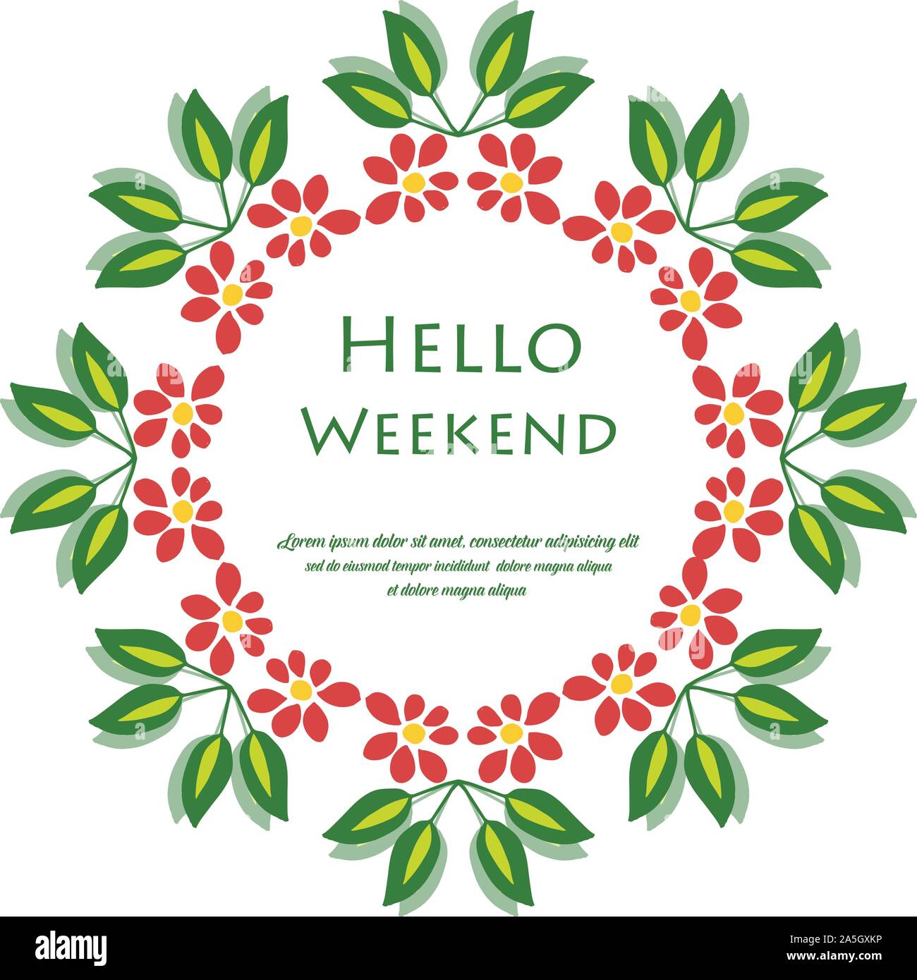 Concept for greeting card hello weekend, with texture art of red flower ...