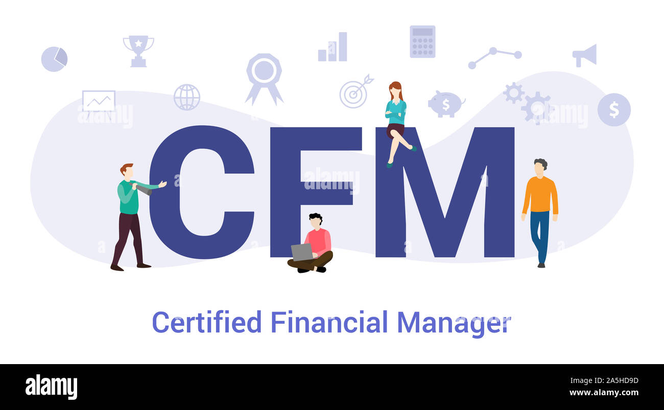 cfm certified financial manager concept with big word or text and team ...