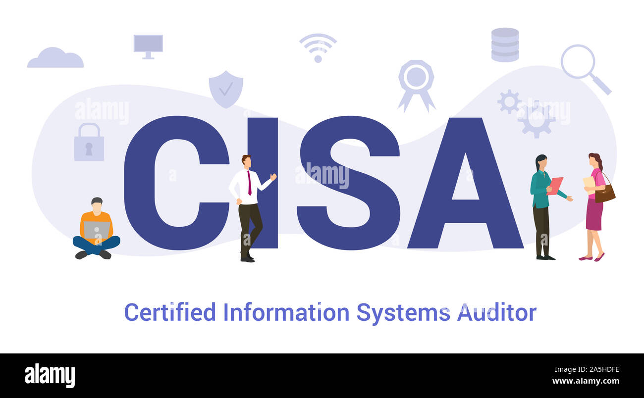 cisa certified information systems auditor concept with big word or ...