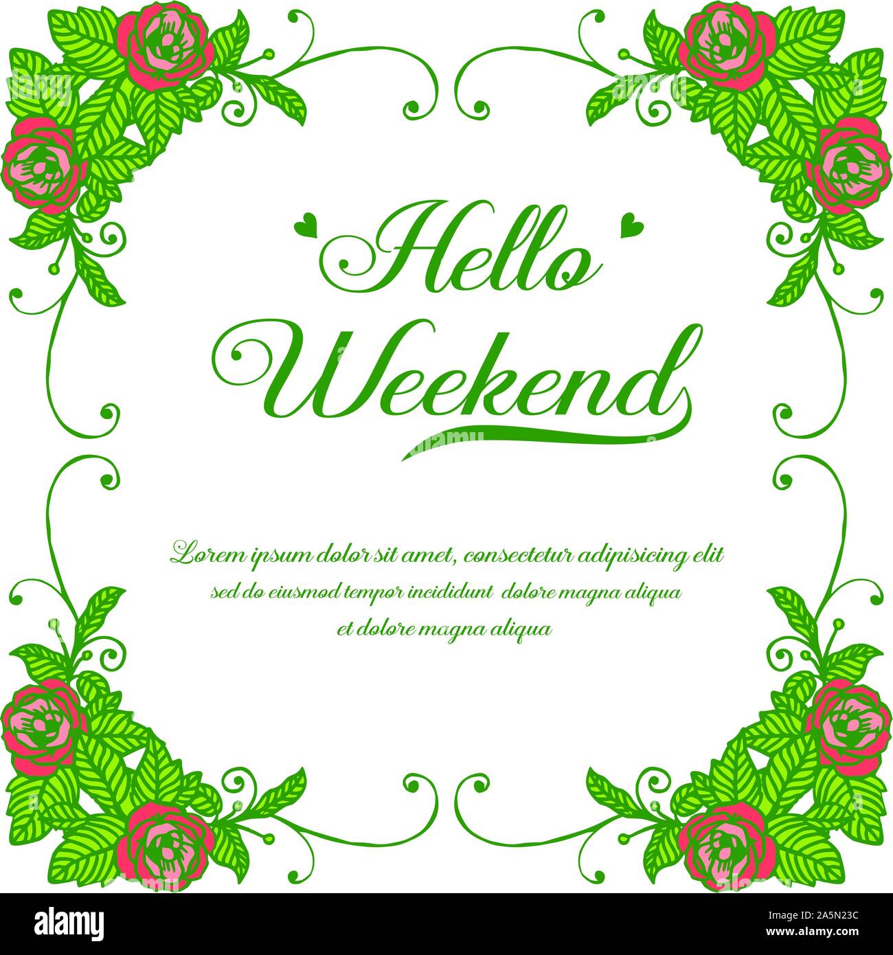 Modern design red rose flower frame, for text hello weekend. Vector ...