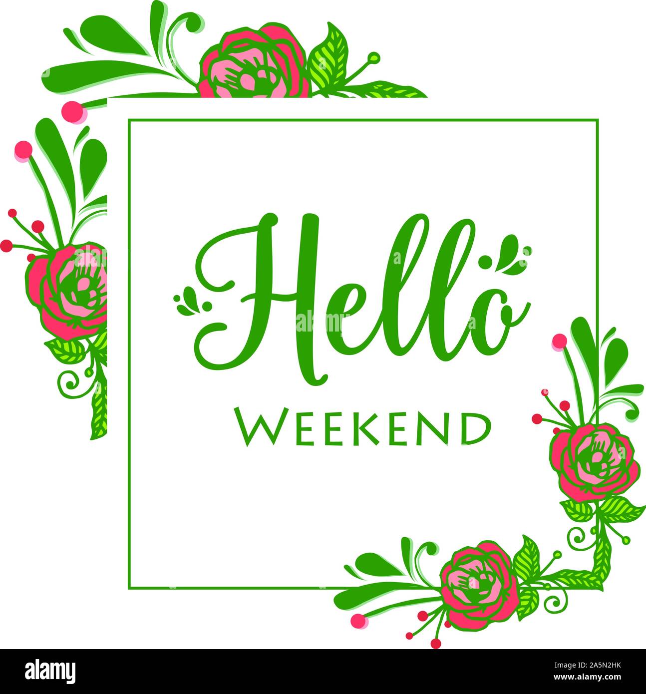Lettering poster hello weekend, with shape pattern of green leafy ...
