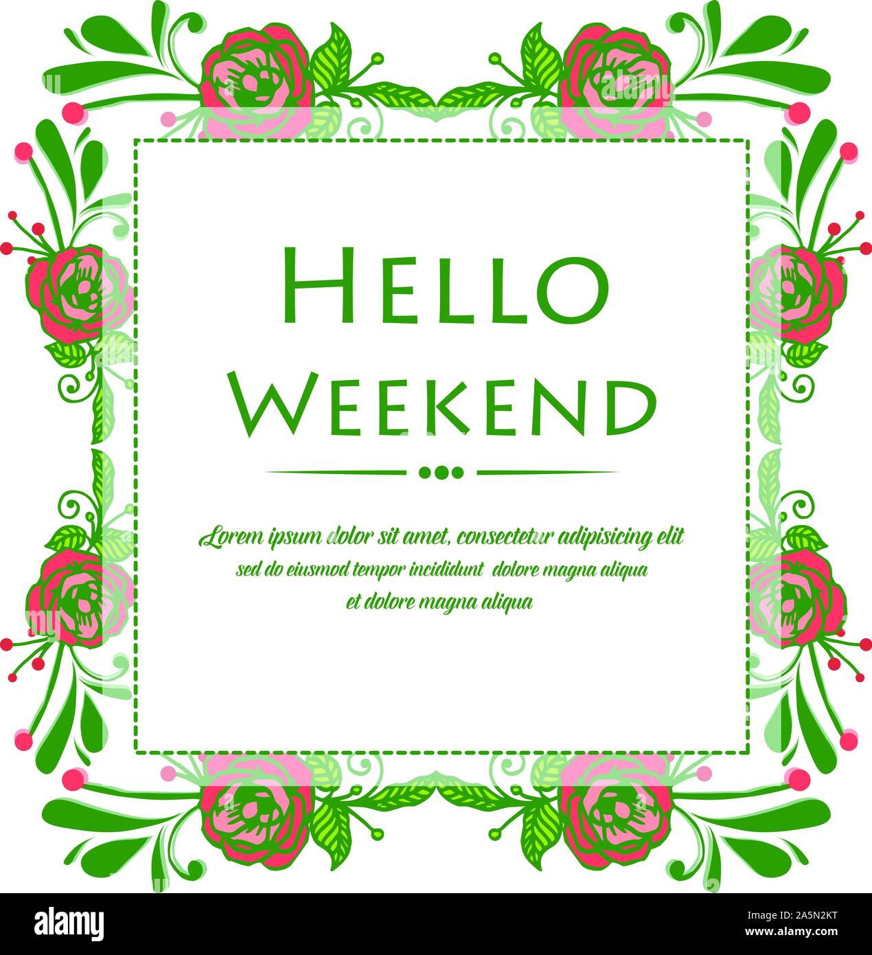 Lettering poster hello weekend, with shape pattern of green leafy ...