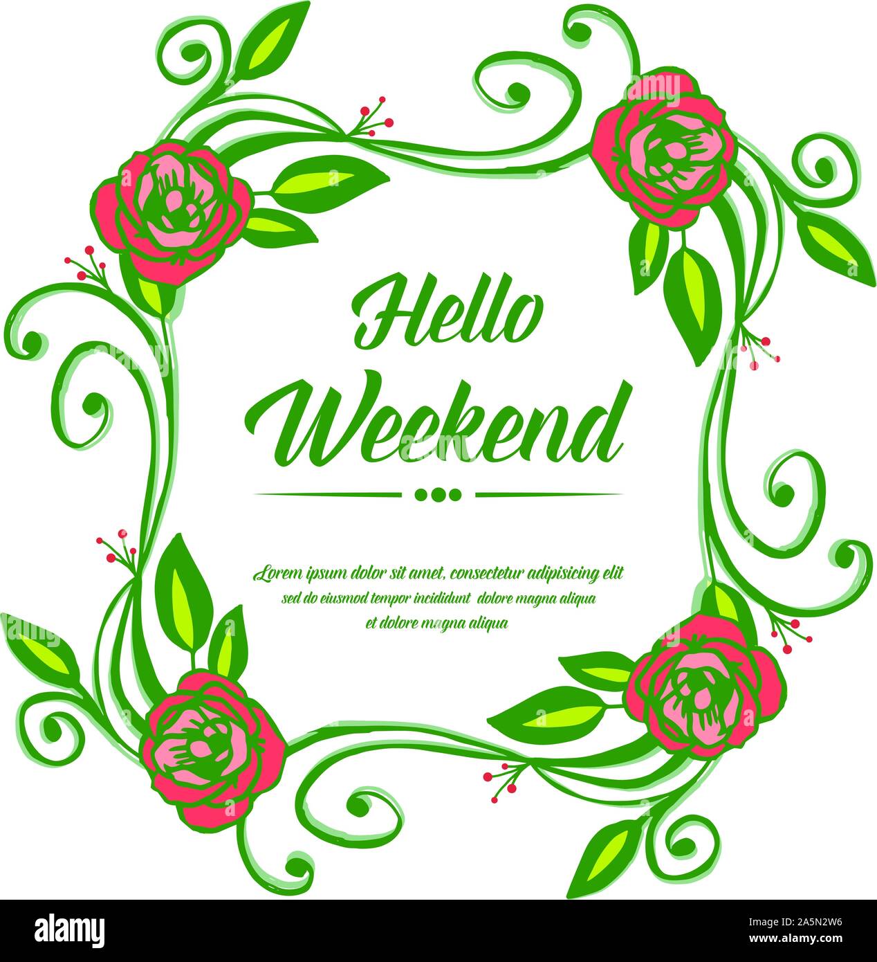 Modern rose flower frame, for lettering of hello weekend. Vector Stock ...