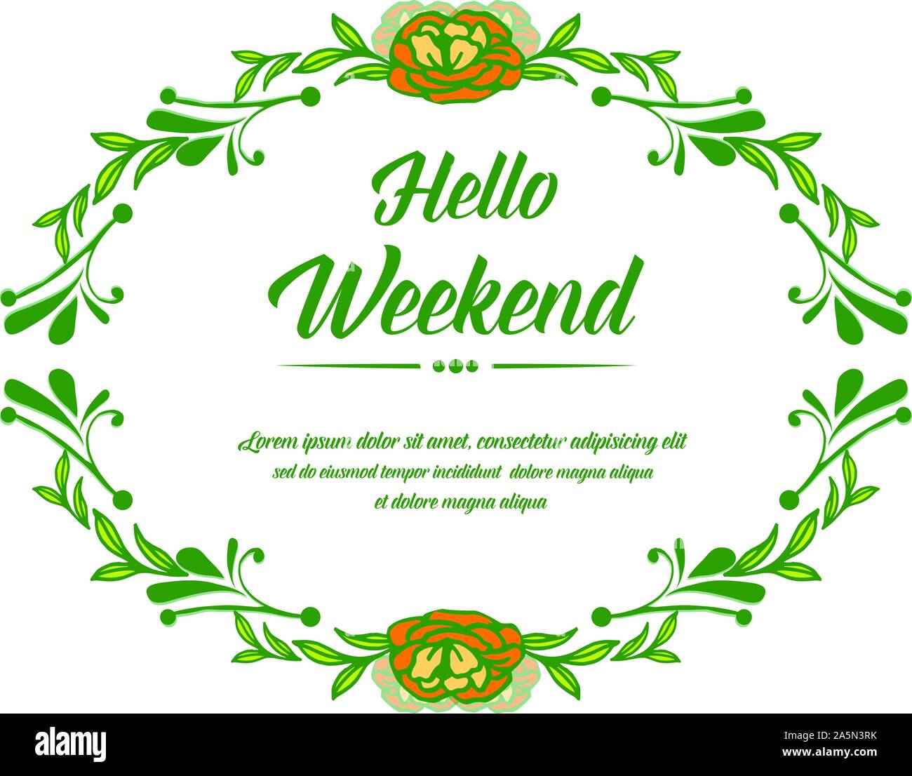 Poster hello weekend, with ornament of rose flower frame. Vector Stock ...