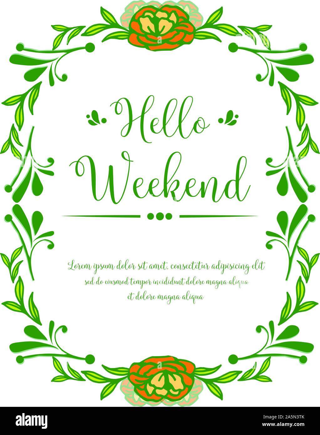 Poster hello weekend, with ornament of rose flower frame. Vector Stock ...