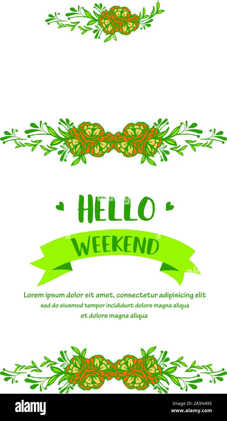 Various poster or banner for hello weekend, with wallpaper of green ...