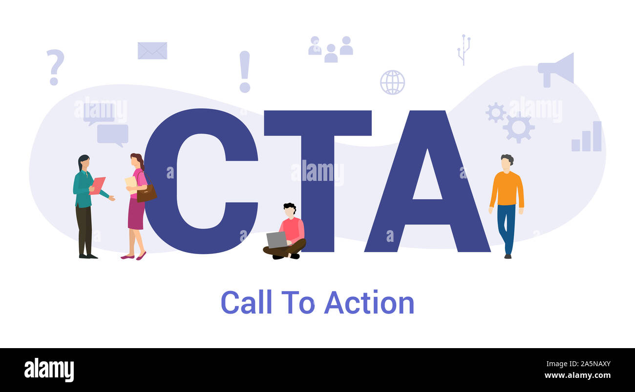 cta call to action concept with big word or text and team people with ...