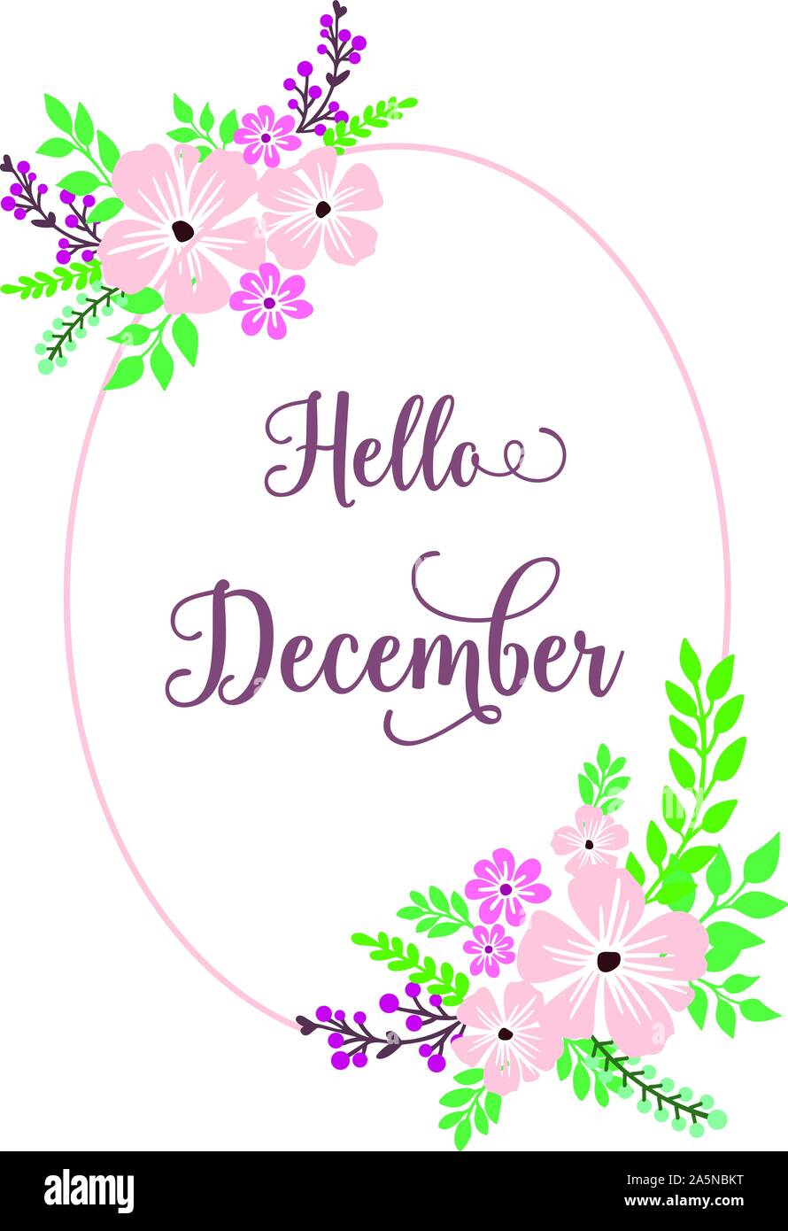 Greeting card hello december, with design pink flower frame background ...