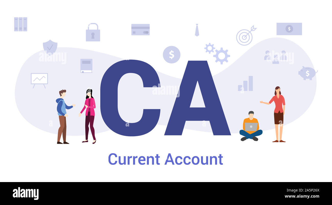 ca current account concept with big word or text and team people with ...