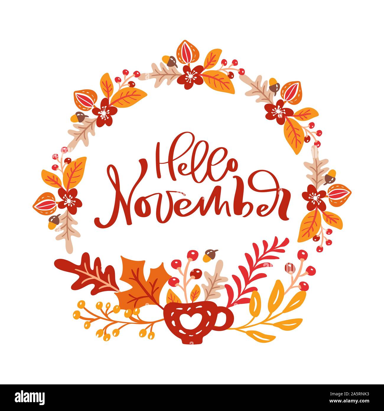 Hello November handwritten calligraphic lettering text on vector wreath ...