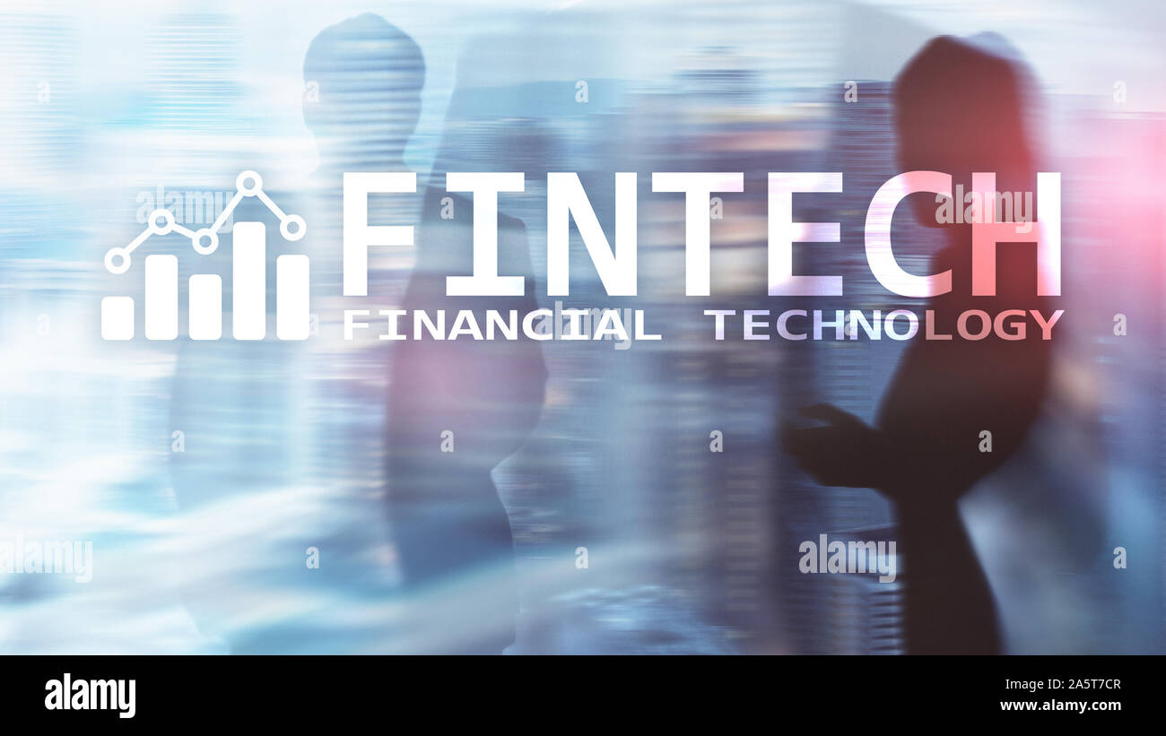 FINTECH - Financial technology, global business and information ...