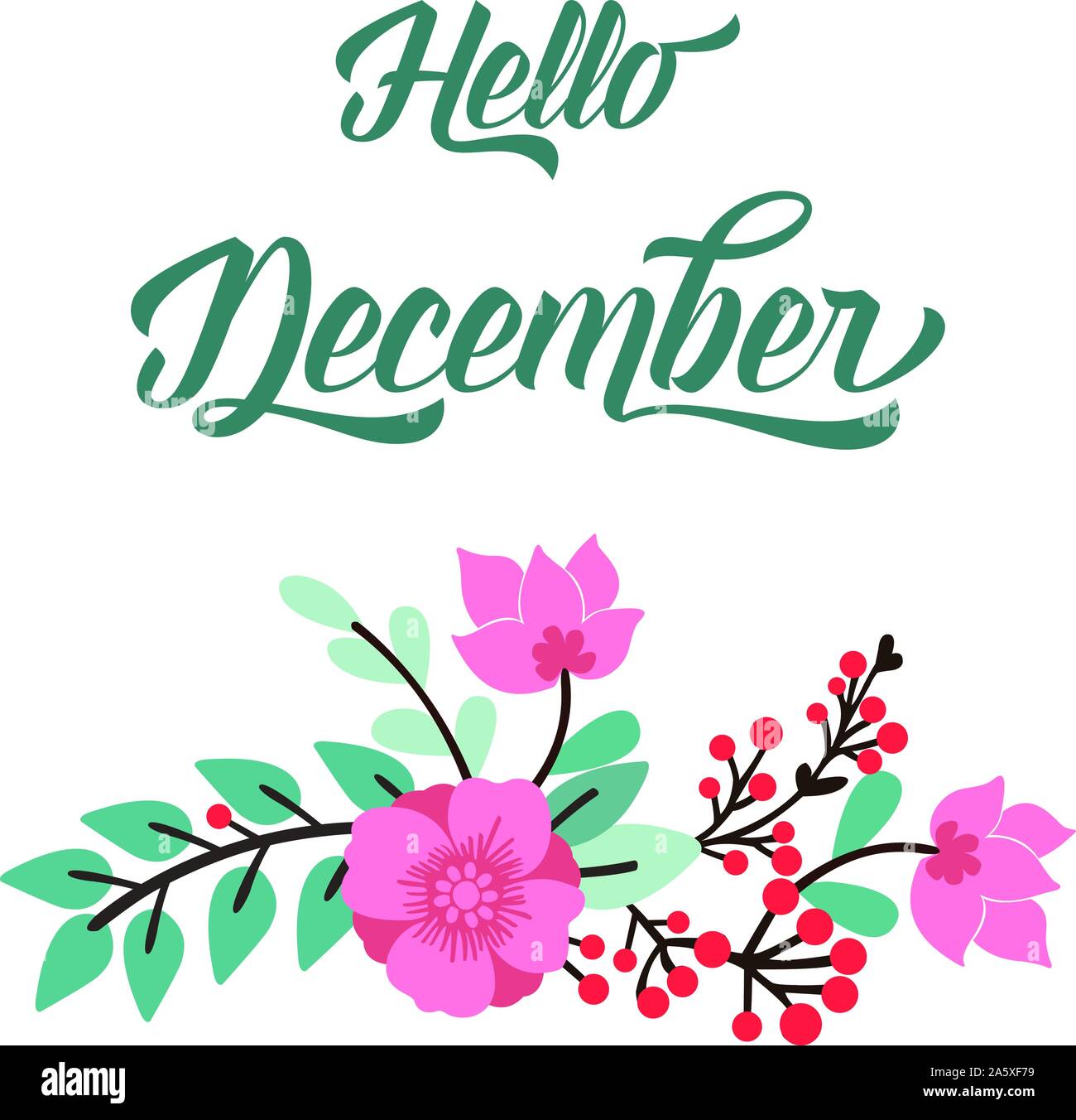 Modern calligraphy card hello december, with shape art of pink flower ...