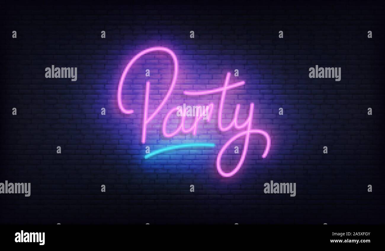Party neon. Glowing neon lettering sign for Party Stock Vector Image ...