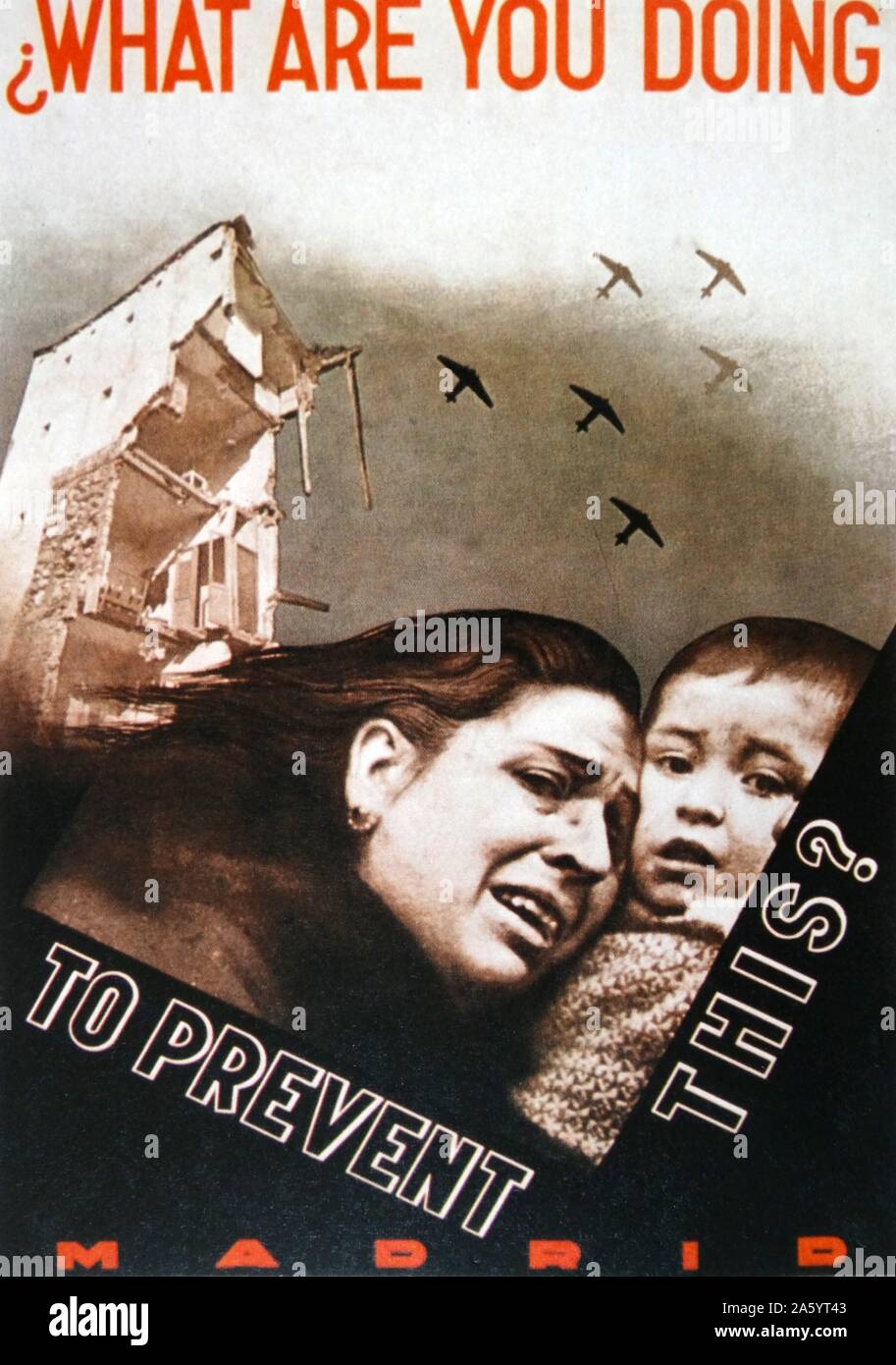 What are you doing to prevent this? 1936 Spanish Civil War republican ...