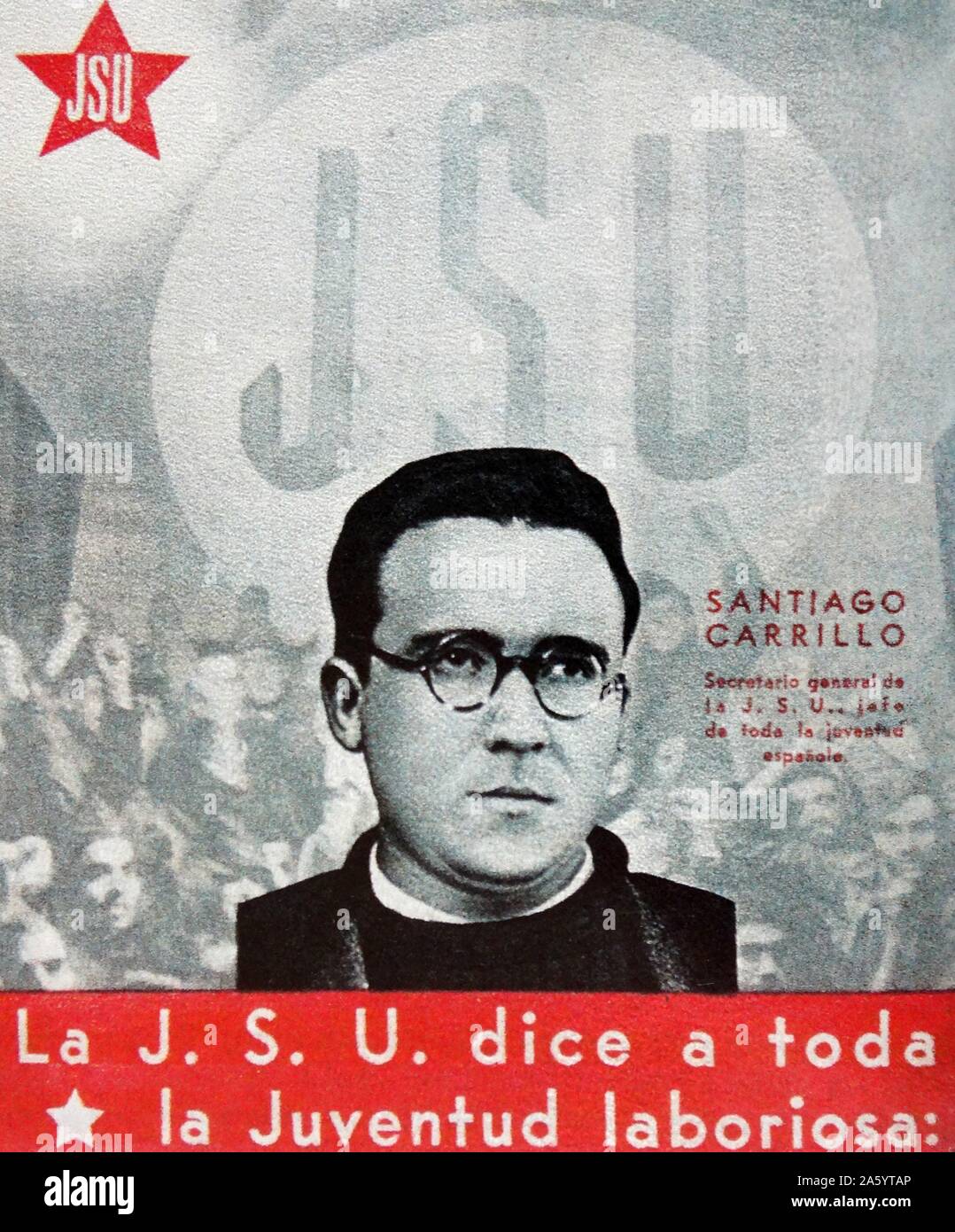 Santiago Carrillo (2nd from Left) Secretary of the Socialist Youth ...