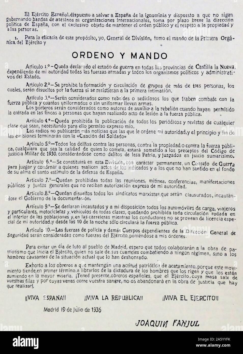 Orders issued by Joaquín Fanjul Goñi a Spanish general who plotted and ...