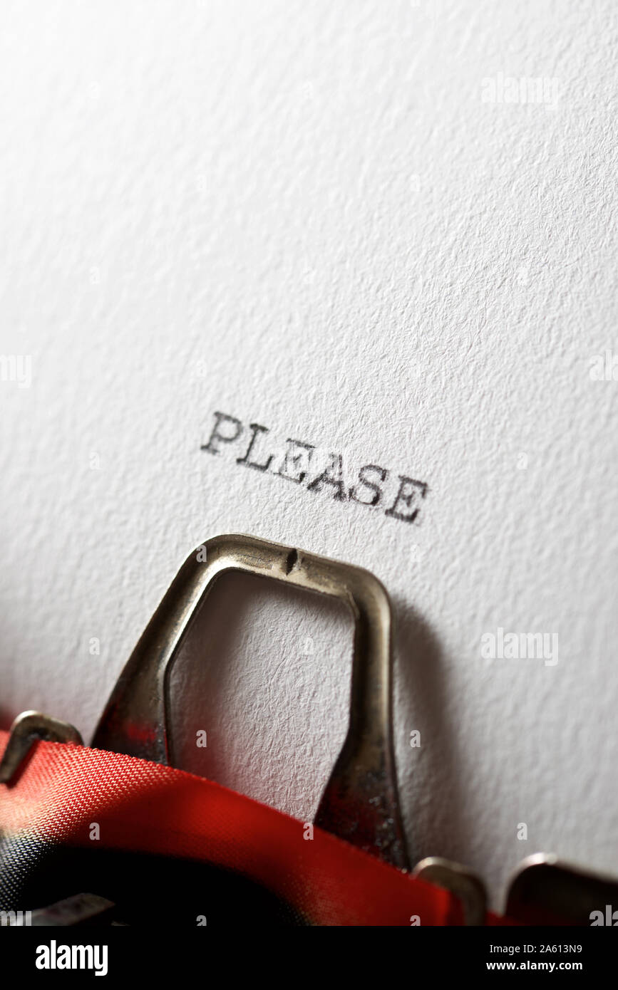 The word, Please, written with a typewriter Stock Photo - Alamy