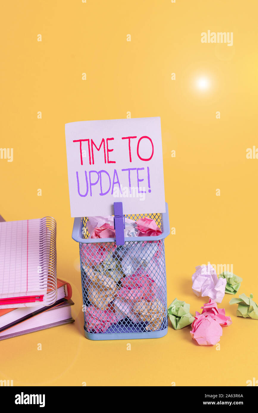 Handwriting text writing Time To Update. Conceptual photo this is right ...