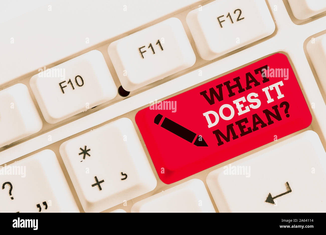 Text sign showing What Does It Mean question. Business photo showcasing ...