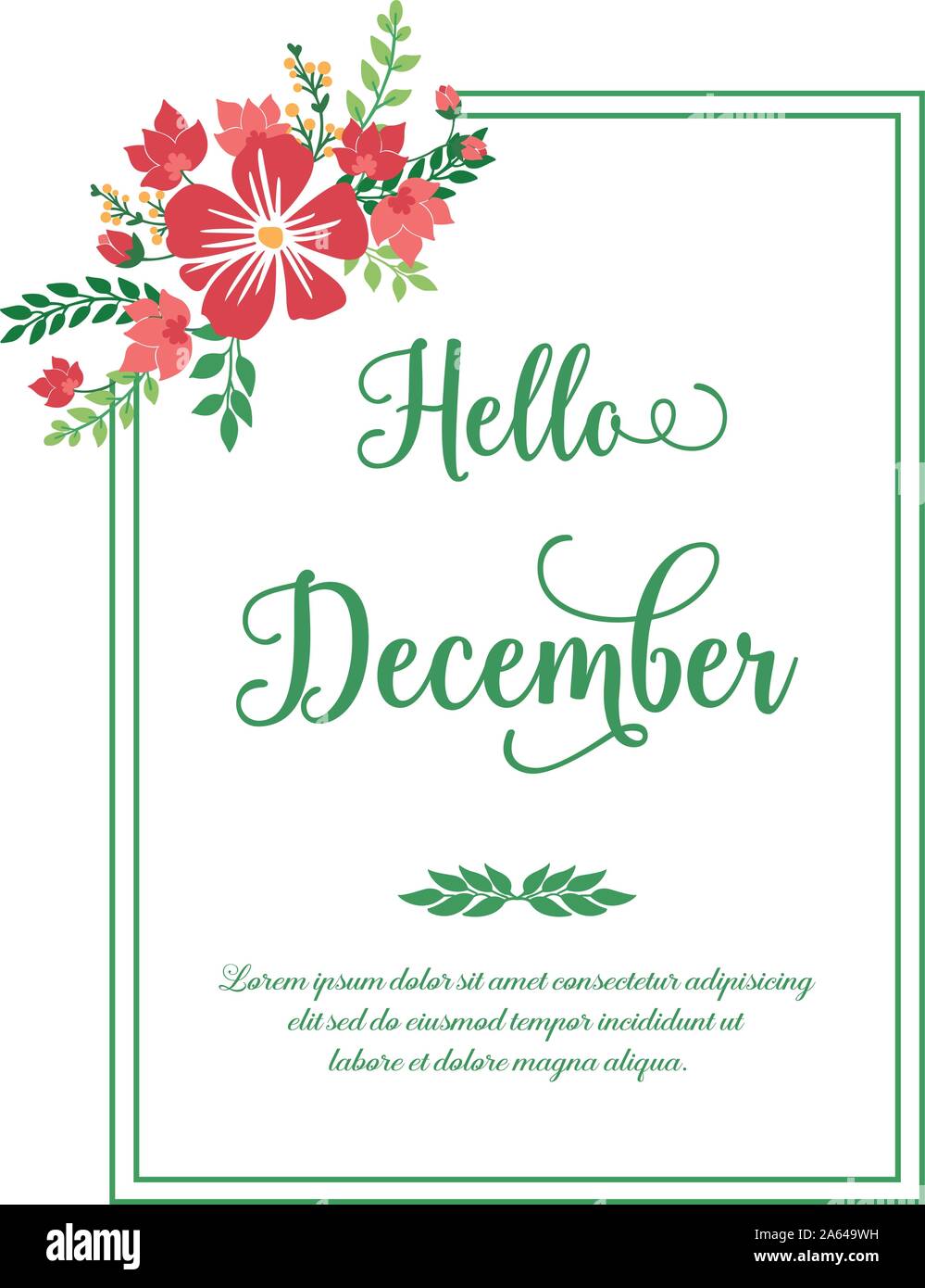 Text of hello december background, with seamless red flower frame ...