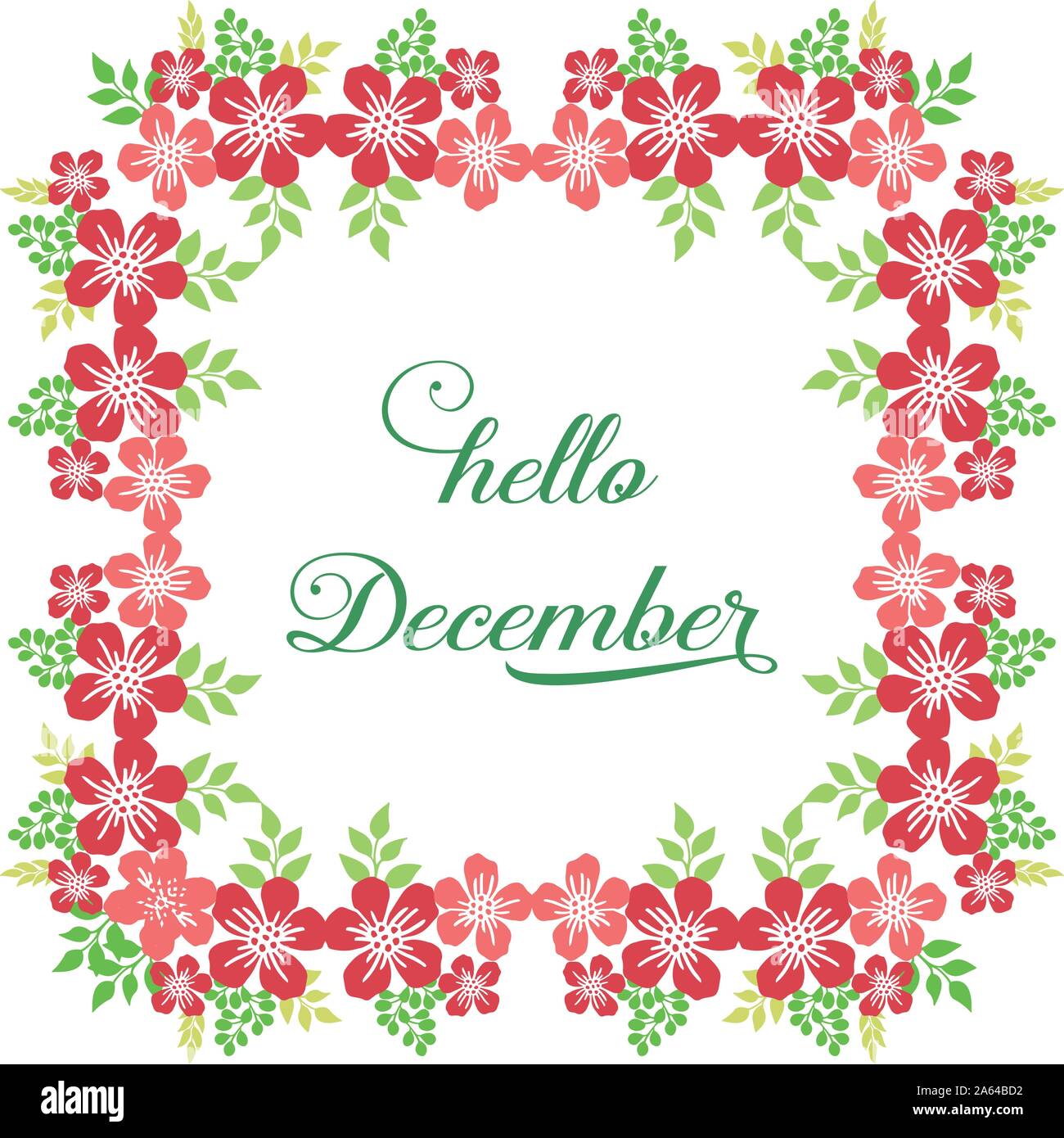 Greeting card hello december, pattern of red floral frame beautiful ...