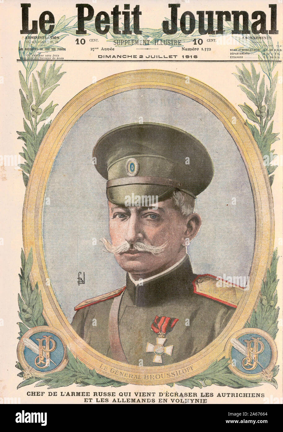 LE GENERAL BROUSSILOV CHEF DE L'ARMEE RUSSE QUI VIENT D'ÉCRASER LES ...