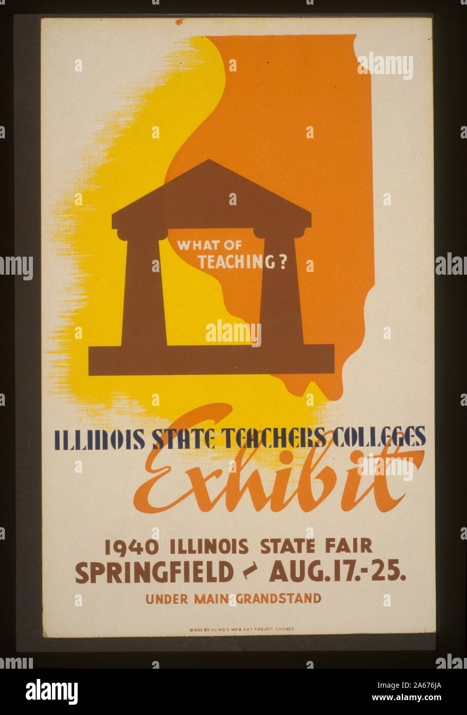 What of teaching Abstract: Poster for Illinois State Teachers Colleges ...