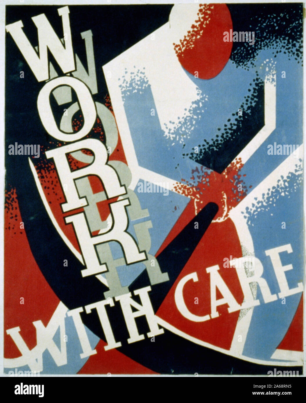 Work with care Abstract: Poster encouraging safety in the workplace ...