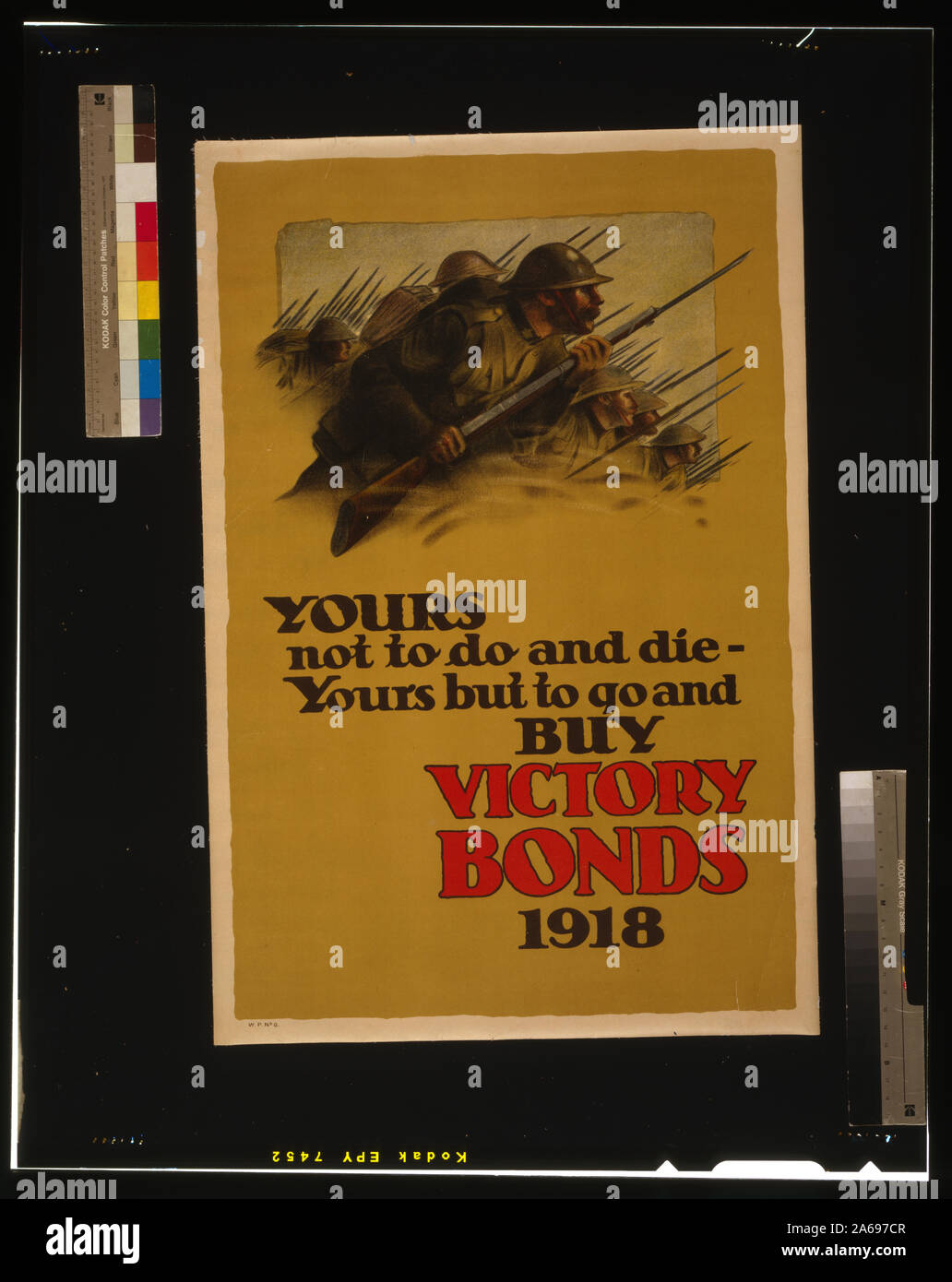 Yours not to do and die - yours but to go and buy Victory Bonds, 1918 ...