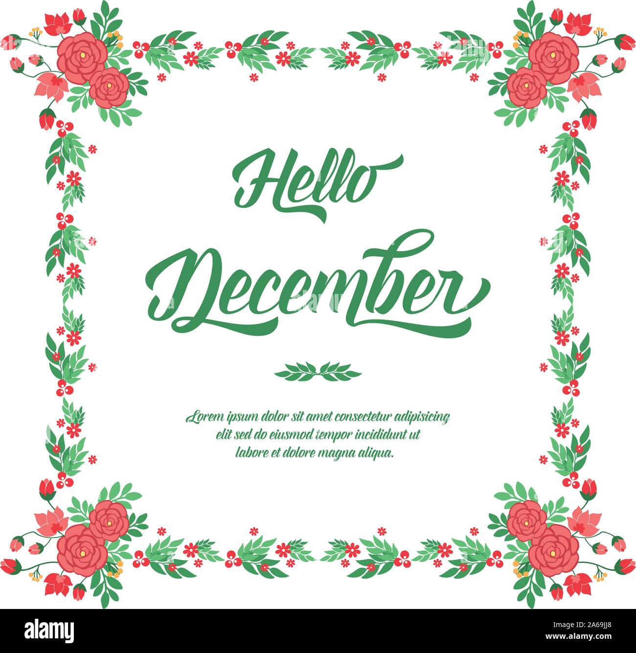 Design text hello december, with decorative of nature red flower frame ...